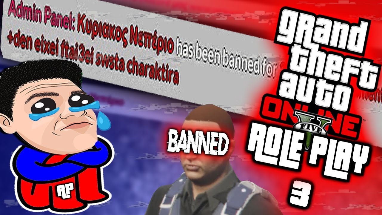 ΦΑΓΑΜΕ BAN?! - GTA RP [3/5] - YouTube
