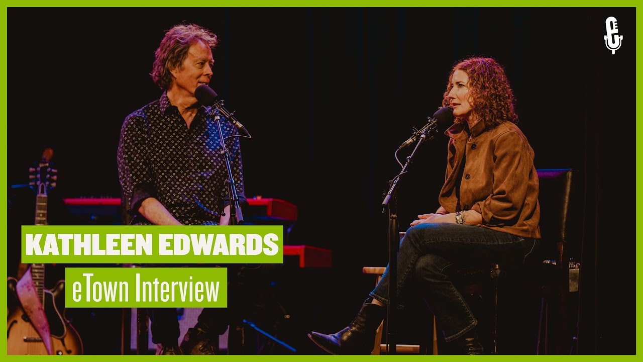 eTown On-Stage Interview - Kathleen Edwards - YouTube
