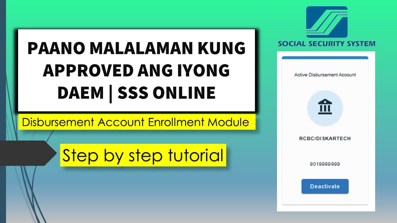 PAANO MALALAMAN KUNG APPROVED OR REJECTED ANG SSS DISBURSEMENT ACCOUNT ...