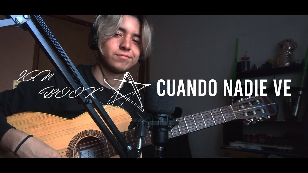 Cuando Nadie Ve Cover Acústico (Morat) | Ian Book - YouTube