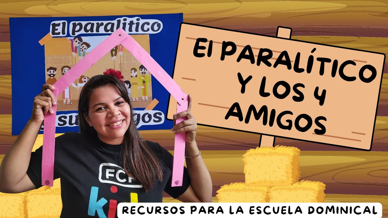 EL PARALÍTICO Y SUS 4 AMIGOS, RECURSOS PARA CONTAR LA HISTORIA. # ...