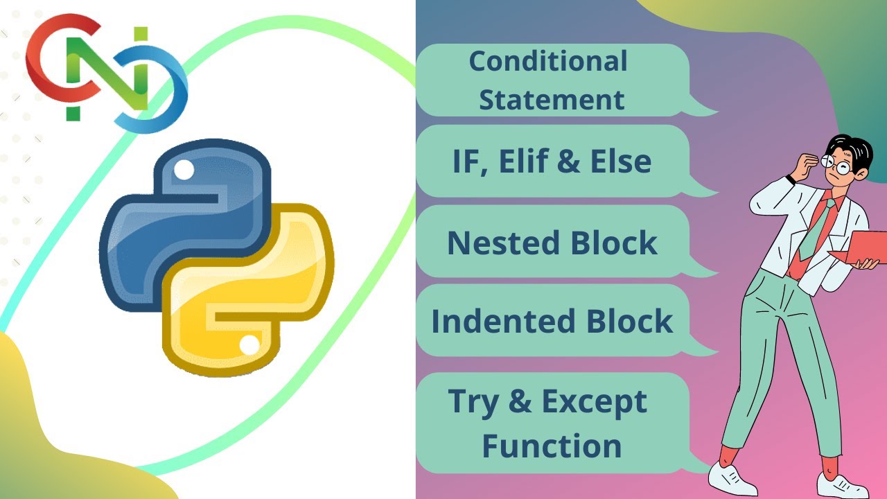 Conditional Statement Indented Block Nested Part 2 Python Cnc 1356