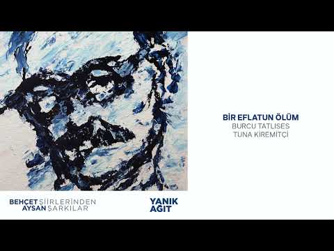 Burcu Tatlıses , Tuna Kiremitçi  - Bir Eflatun Ölüm