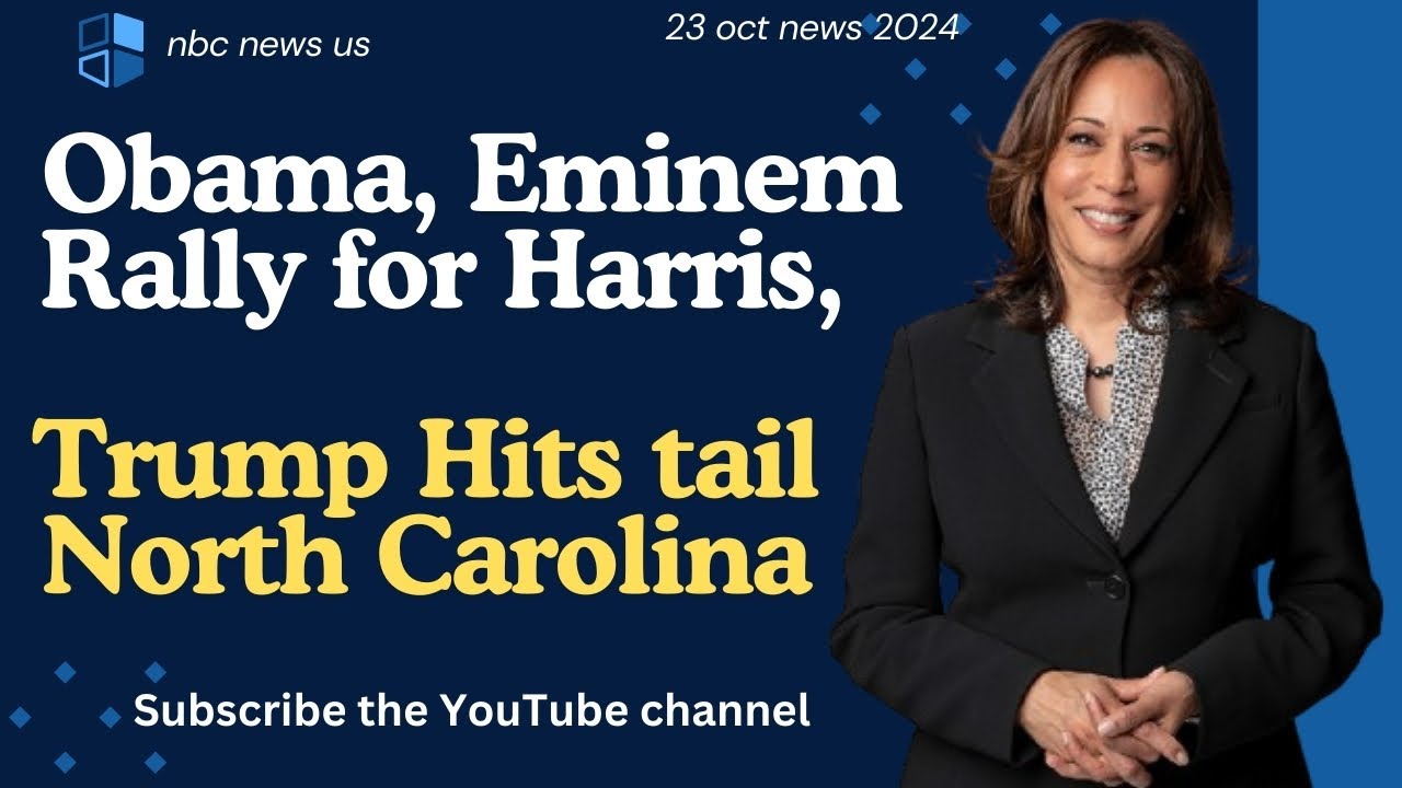 Obama, Eminem Rally for Harris, Trump Hits tail North Carolina - YouTube