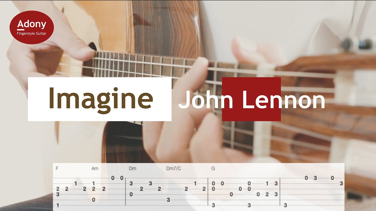 Imagine ( イマジン ) - John Lennon [Free TAB] ( Fingerstyle Guitar Solo ...