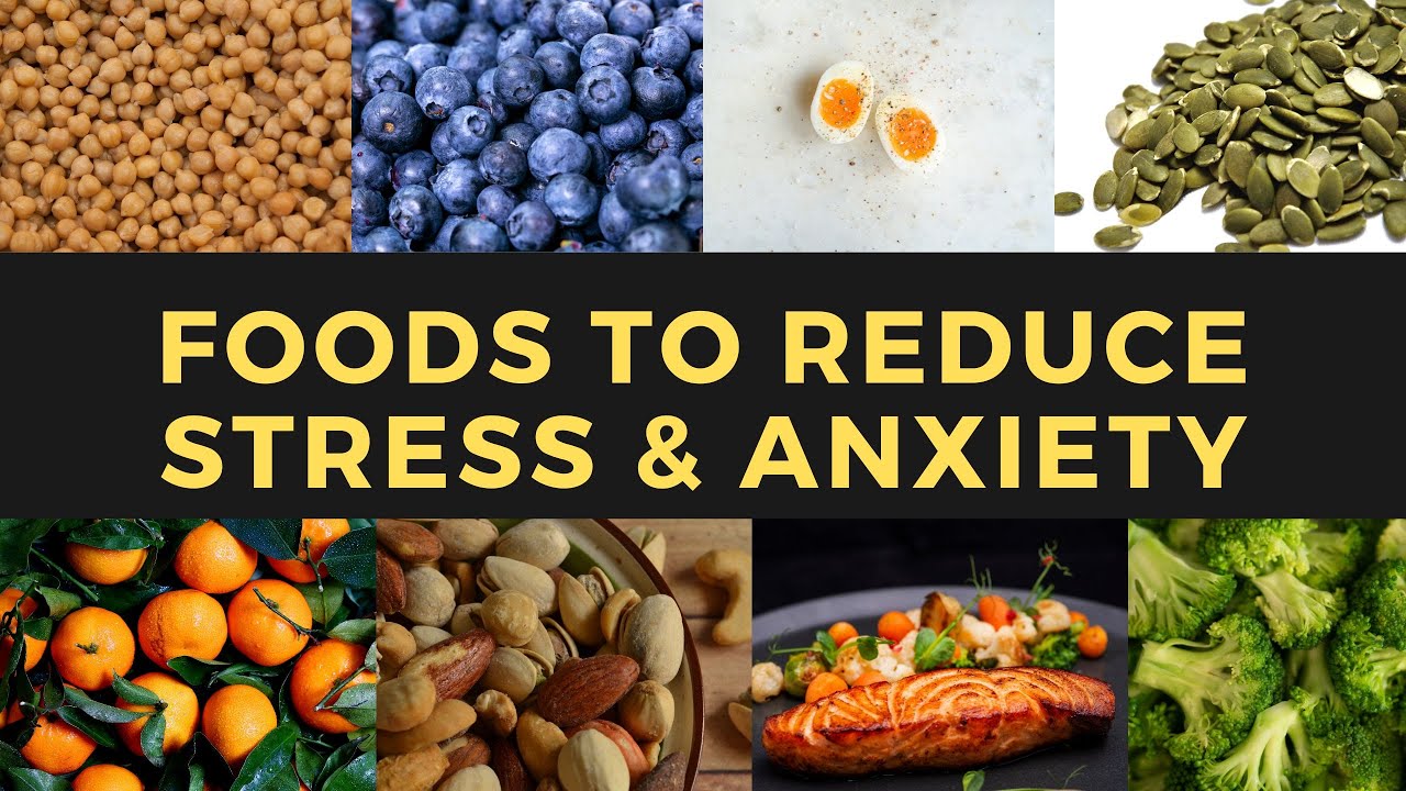 Healthy Foods for STRESS & ANXIETY | Mood Boosting Foods| How to ...