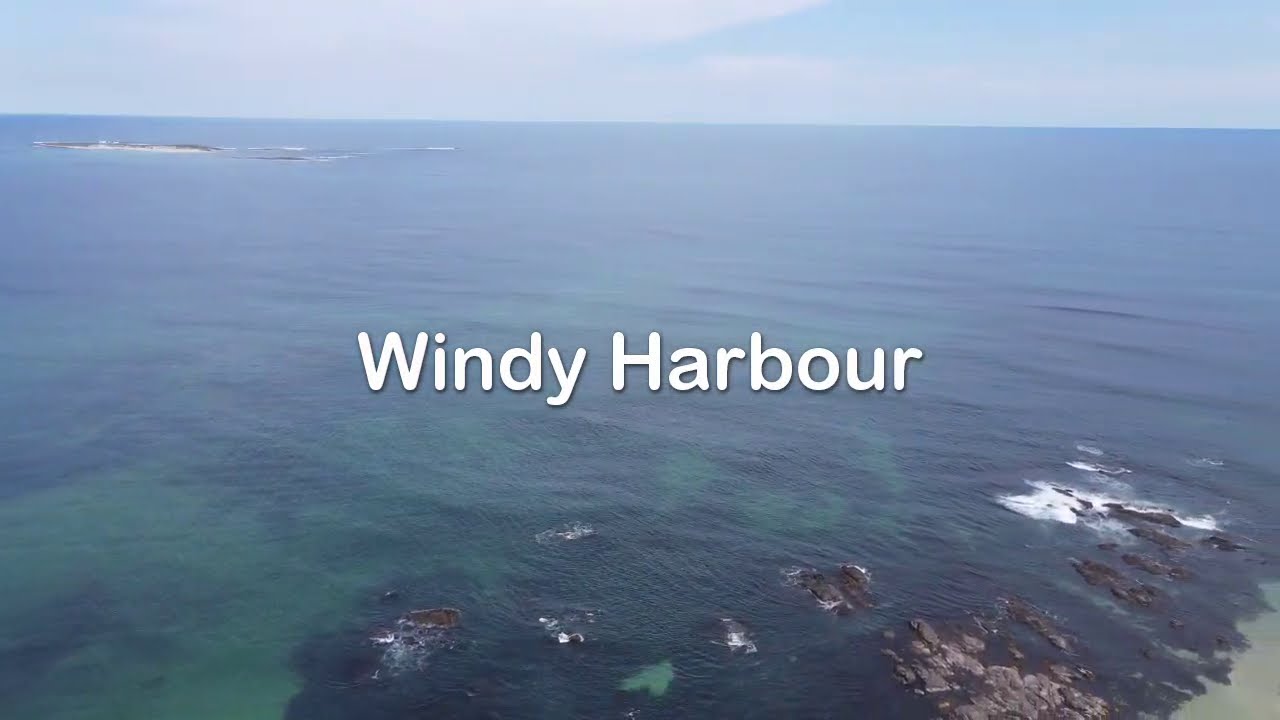 Windy Harbour from above - YouTube