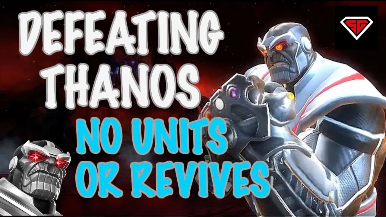 DEFEATING UNCOLLECTED THANOS (NAMELESS) WITH NO REVIVES OR UNITS/MCOC ...