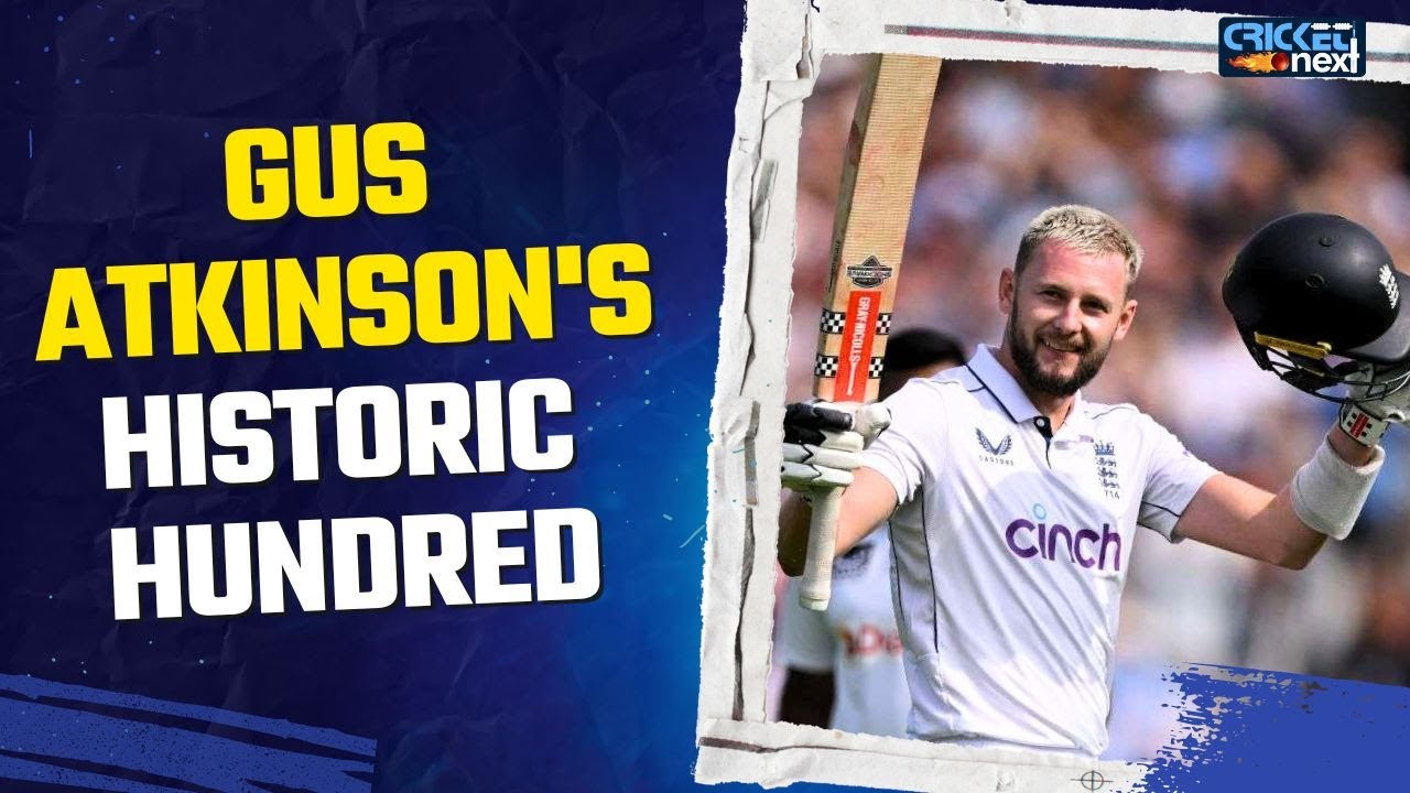 Gus Atkinson's Historic Hundred Takes Him to Lord's Honour's Board ...