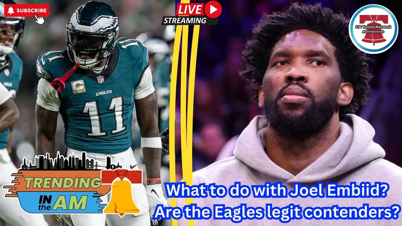 Is it TRADE Joel Embiid time? | The Eagles are Super Bowl BOUND? | Trending in the AM w/Phil ...