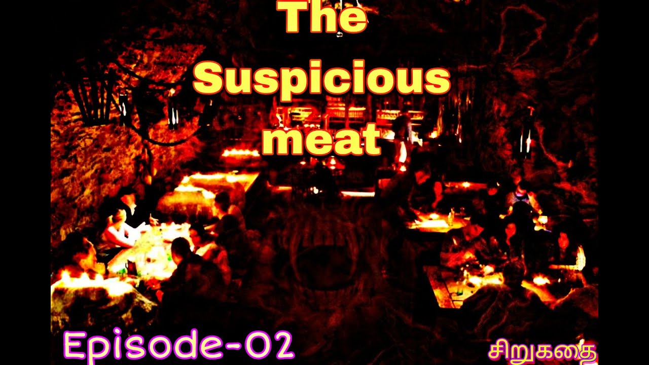 அதெப்படி வாத்தியாரே😳 |என்ன இப்படி ஆயிடுச்சு😳 | The suspicious meat 🍖🥓 ...