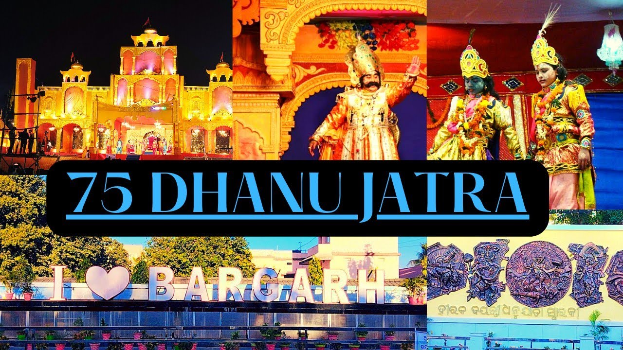 Dhanu Jatra Bargarh 2022-23 Full Details l Kansa Maharaj | Meena Bazar ...