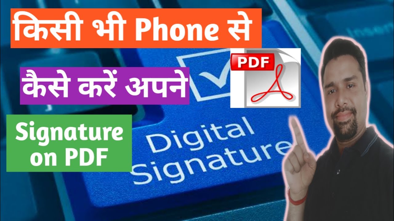 HOW TO E-SIGN OR DIGITAL SIGNATURE ON PDF FILE, BY ANDROID PHONE OR ...