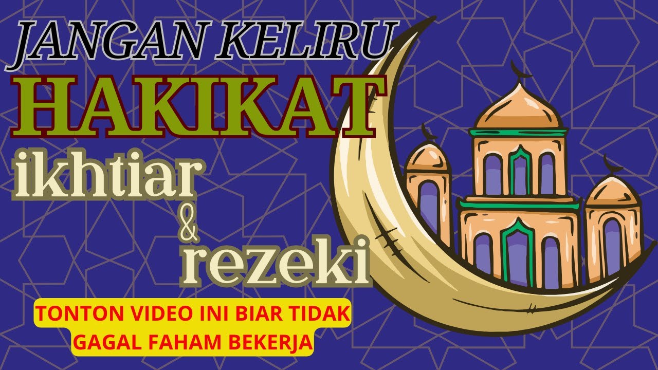 Hakikat Ikhtiar Dan Rezeki #khotbah #motivasi Islam #inspirasi Islam ...