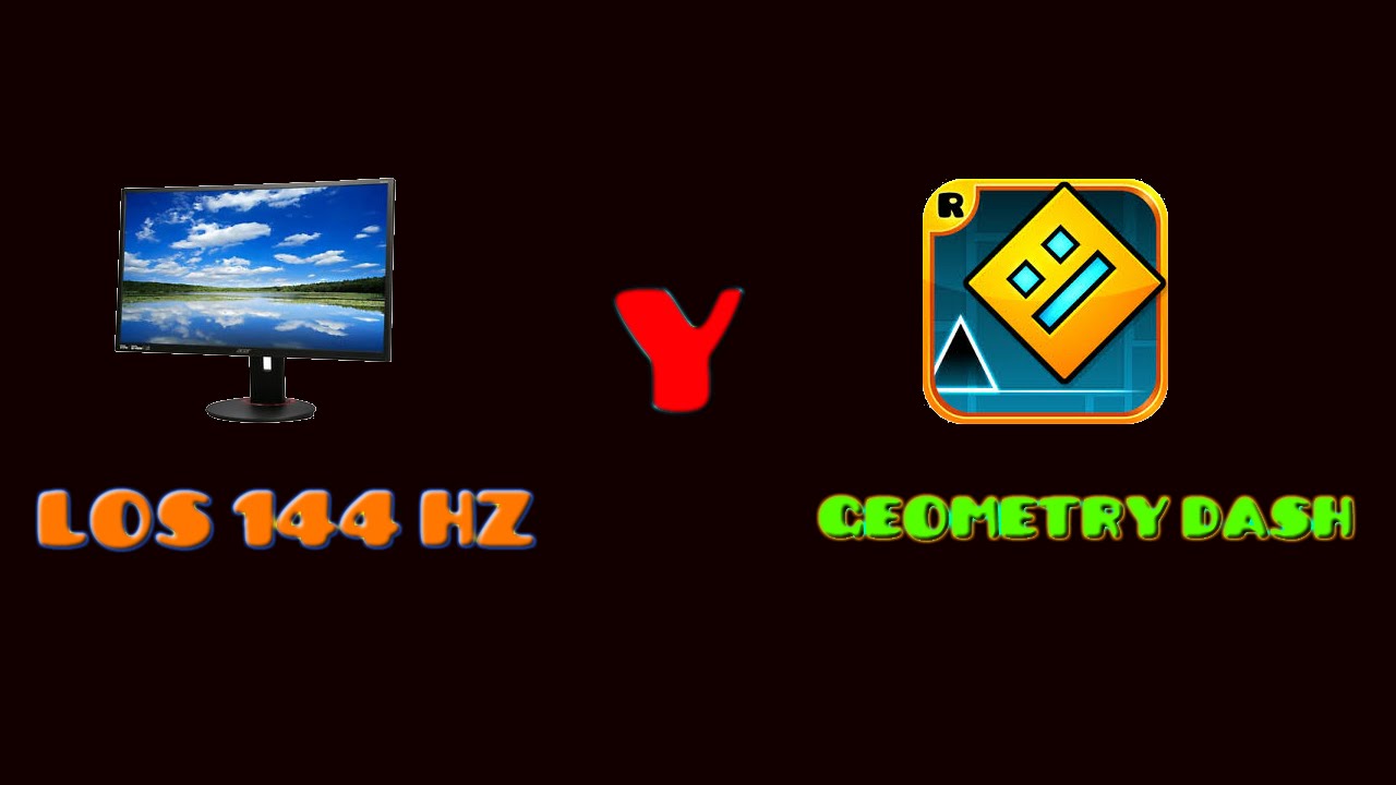Los 144 Hz y Geometry Dash - ¿ Es bueno ? Explicación y Mi opinión | by ...