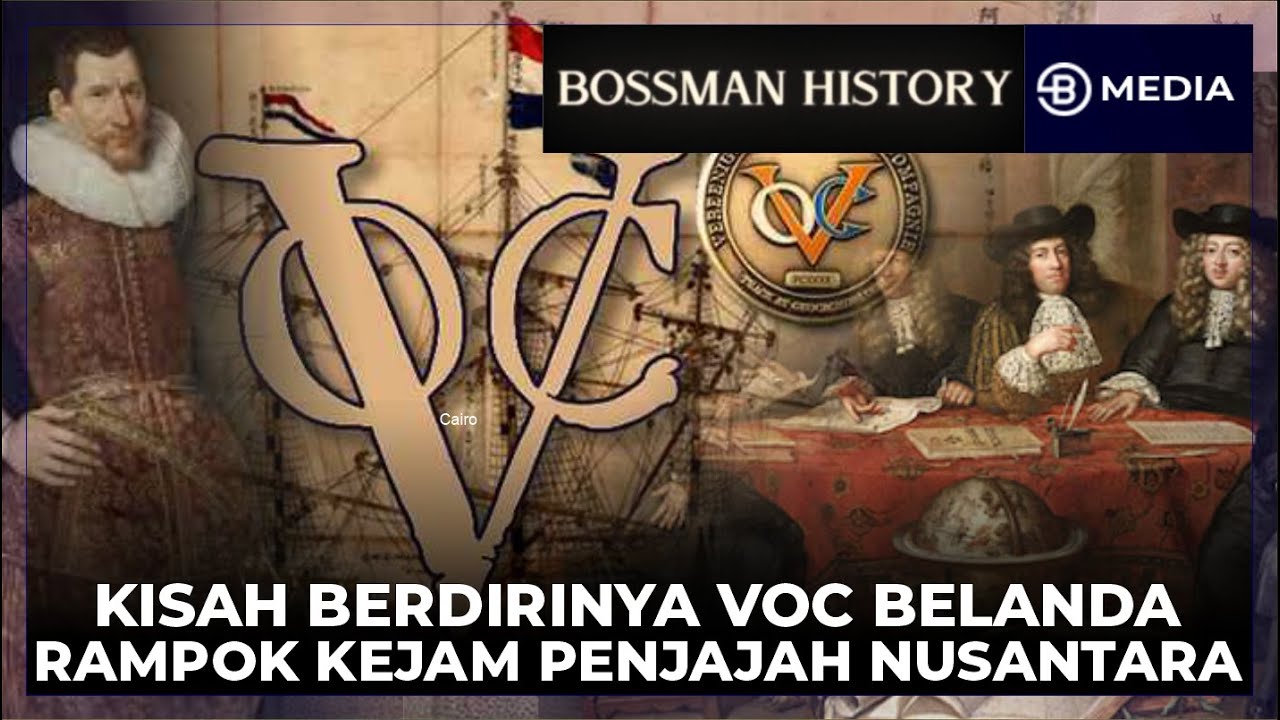 KISAH BERDIRINYA VOC YANG MENJAJAH NUSANTARA RATUSAN TAHUN, HINGGA ...