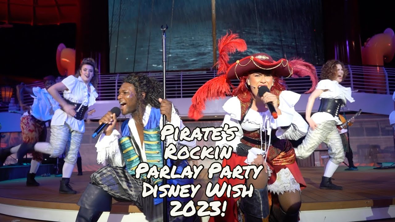 Pirate's Rockin' Parlay + FIREWORKS FULL SHOW (Wish 3 Cast) - YouTube