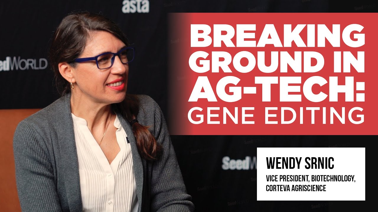 Breaking Ground in Ag-Tech: Gene Editing - Wendy Srnic, Corteva Agriscience - YouTube