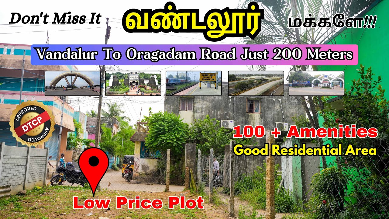 Vandalur Plot For Sale | Just 200 Meter Vandalur On Road | Residential ...