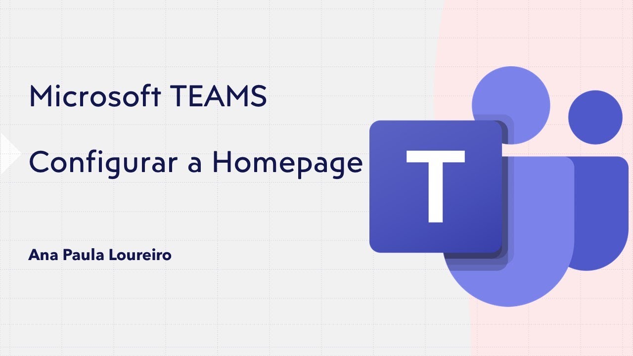 Microsoft Teams - Configurar homepage - YouTube