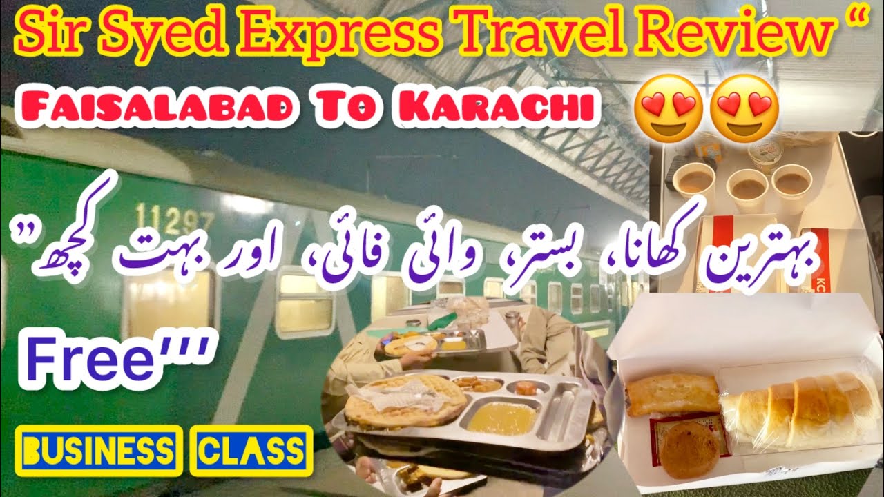 SIR SYED EXPRESS Train Ride | Best Train of 2024 | Business Class ...