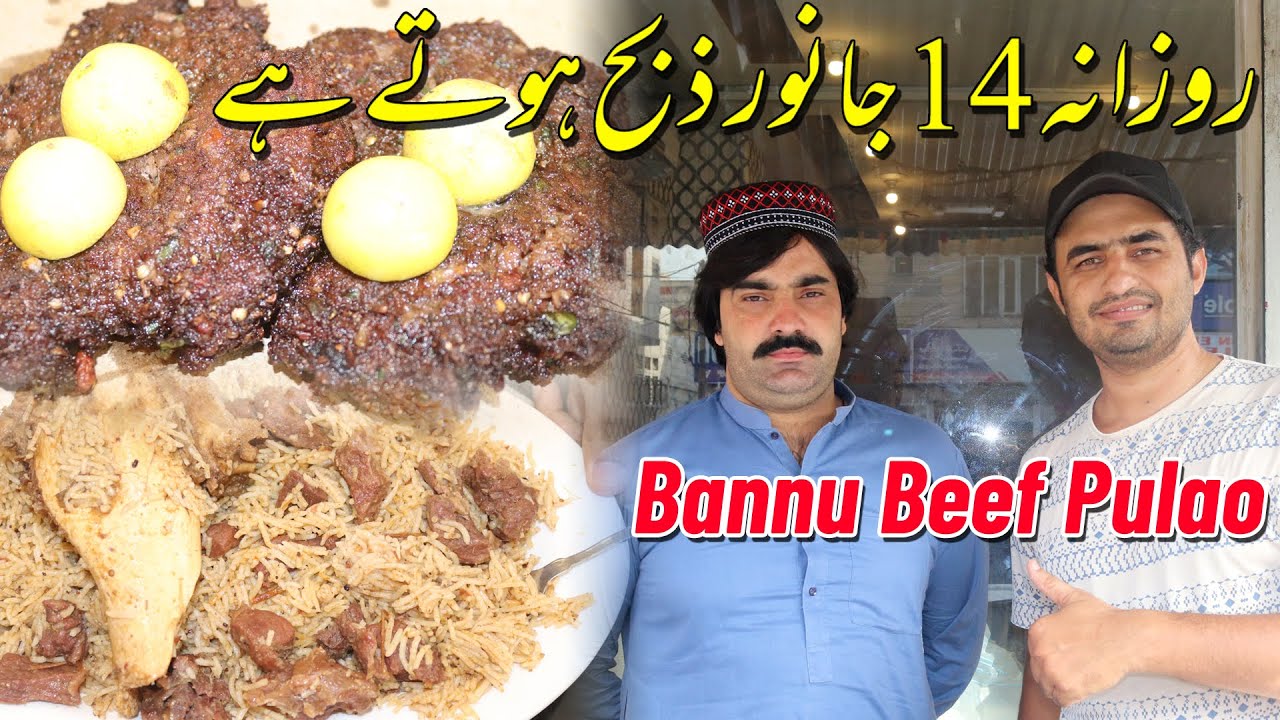 PAKISTAN’s Biggest Beef Pulao Seller | Original Bannu Beef Pulao ...