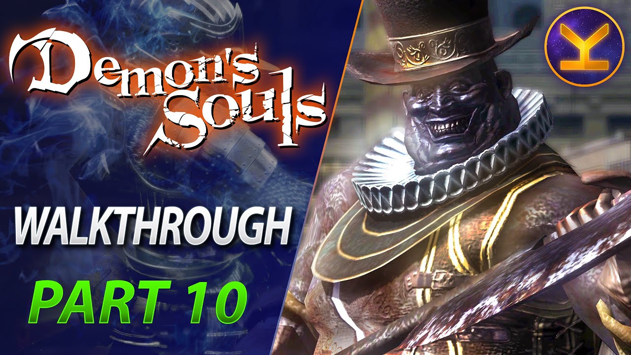 Demon's Souls - Walkthrough Part 10: Tower Knight Archstone (1-3) - YouTube