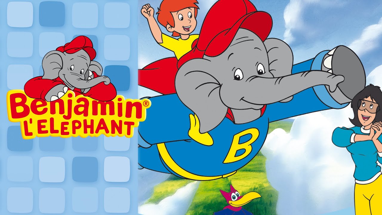Benjamin l'éléphant Super Benjamin EPISODES COMPLETES EN FRANCAIS - YouTube