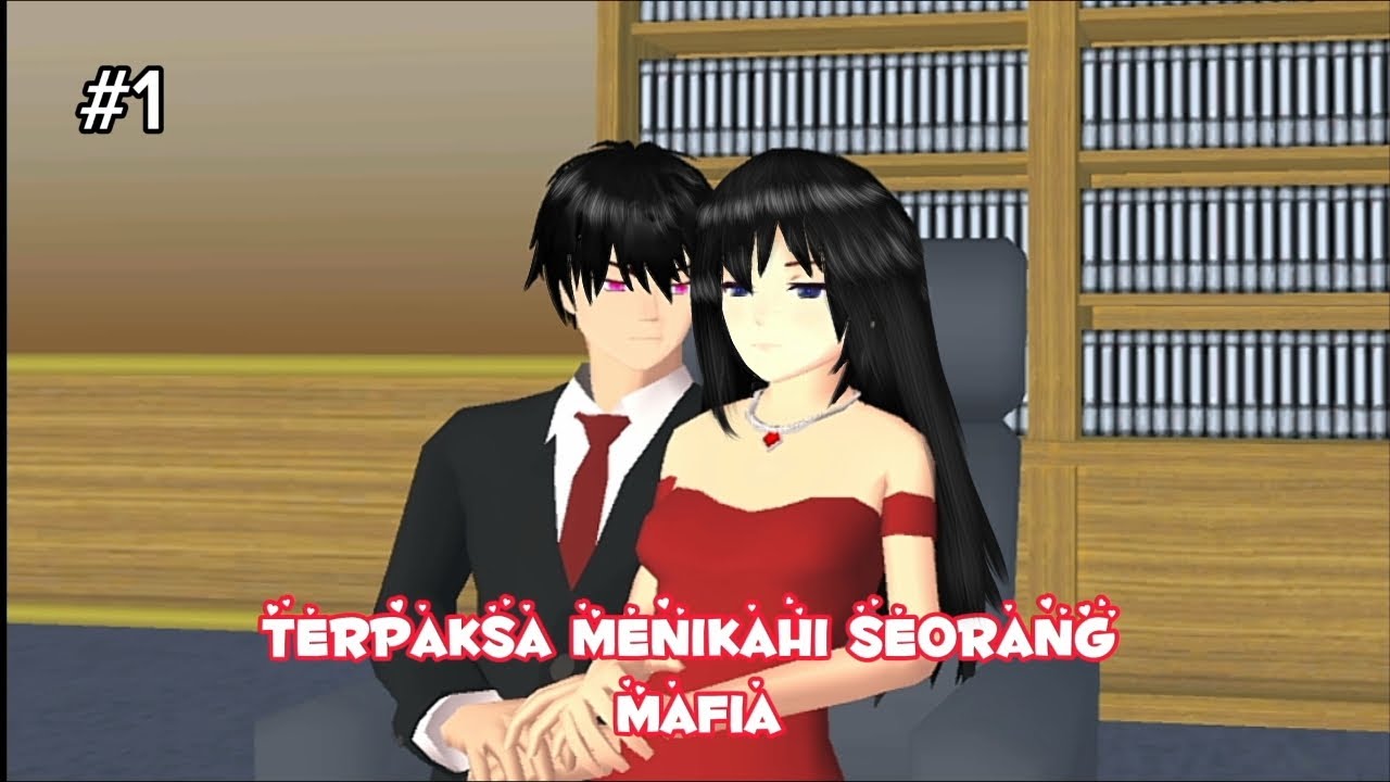 Terpaksa menikahi seorang mafia #1 //𝘿𝙧𝙖𝙢𝙖 𝙨𝙖𝙠𝙪𝙧𝙖 𝙨𝙘𝙝𝙤𝙤𝙡 𝙨𝙞𝙢𝙪𝙡𝙖𝙩𝙤𝙧 ...