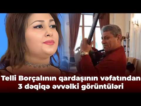 Telli Borçalının qardaşı tədbirdə saz çalandan sonra öIübmüş