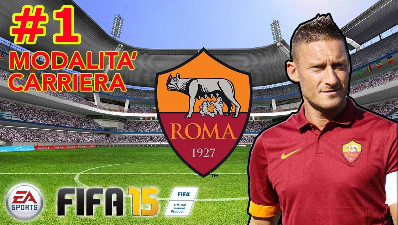 FIFA 15: Modalita Carriera Roma #1 - YouTube