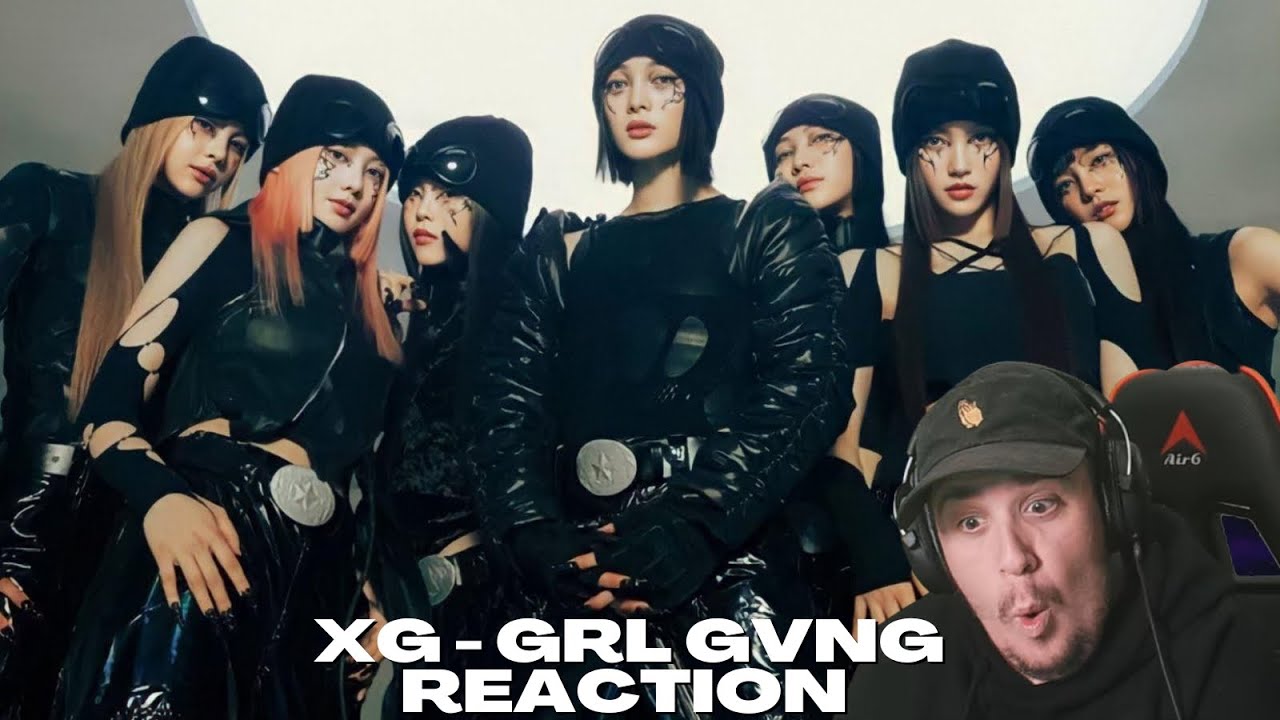 Reaction To XG - GRL GVNG - YouTube
