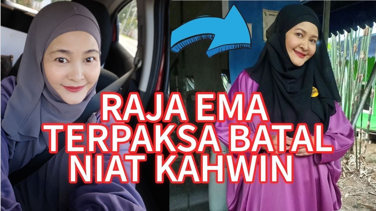 Nak Kahwin! Ini Luahan Raja Ema Tentang Perkara Ini! - YouTube