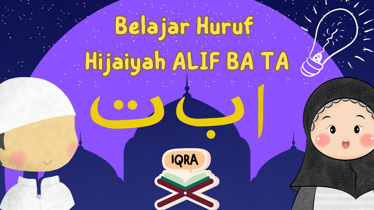 BELAJAR HURUF HIJAIYAH ALIF BA TA I NAMA-NAMA HEWAN DALAM BAHASA ARAB ...