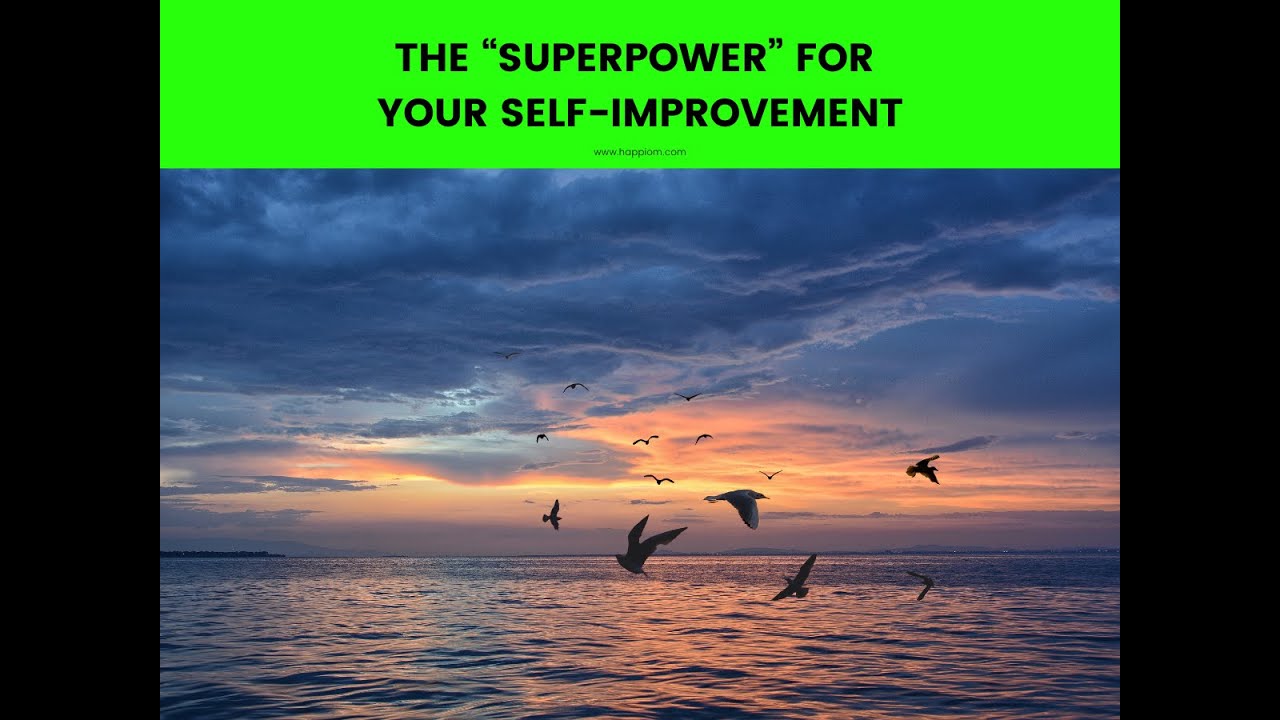 Discover Your Superpowers on the Path to Self-improvement - YouTube