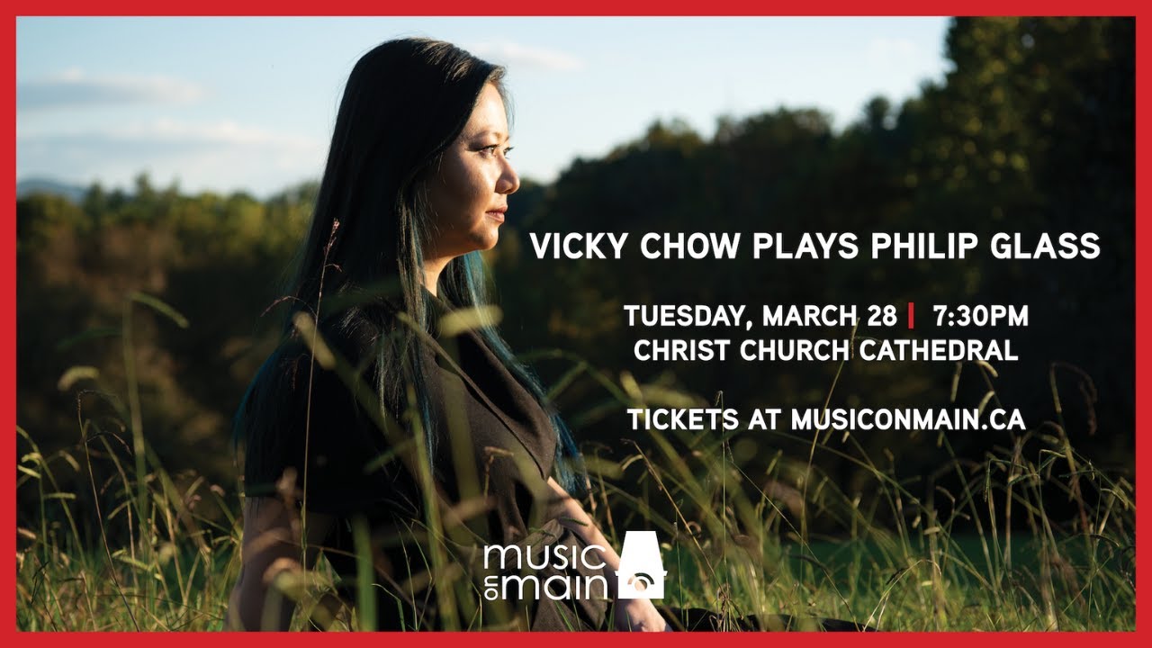 Vicky Chow plays Philip Glass - March 28, 2023 | Music on Main - YouTube