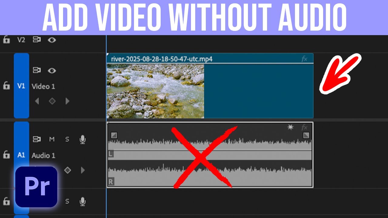 How To Add Video Without Audio In Premiere Pro - YouTube