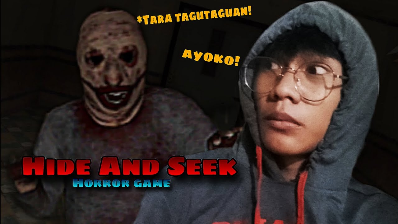 Hide and Seek daw pero di ako nagtatago! | Hide And Seek [Short Horror ...