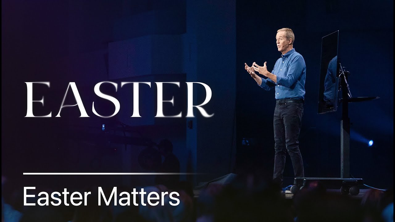 Easter Matters // Andy Stanley - YouTube