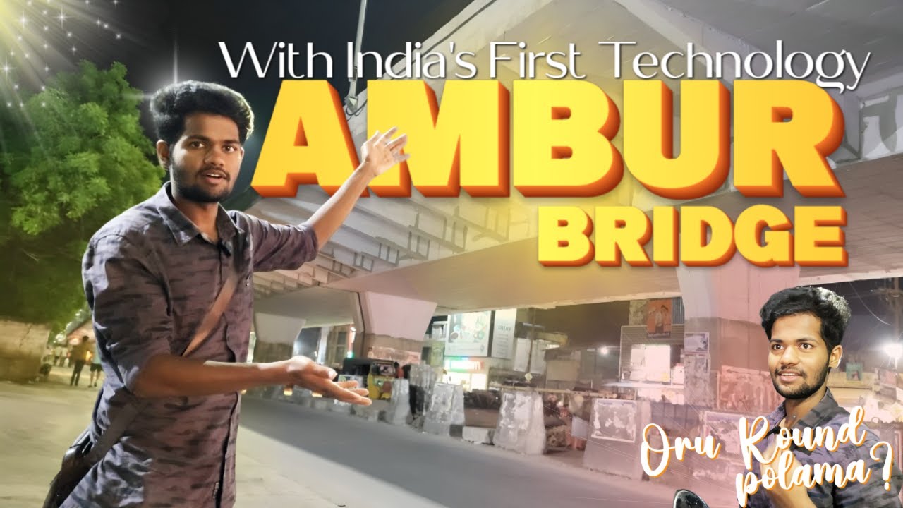 Ambur Bridge Next-Gen Engineering – A First for India!- Chandru V - YouTube