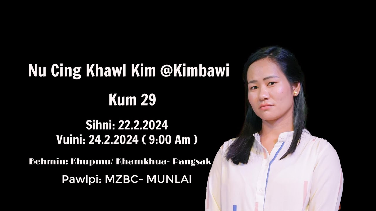 Nu Cing Khawl Kim Kum 29 SIDE A - YouTube