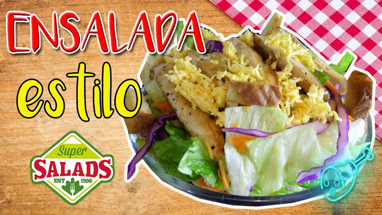 ENSALADA santa fe tipo SUPER SALADS - Sinaloense con Sabor - YouTube