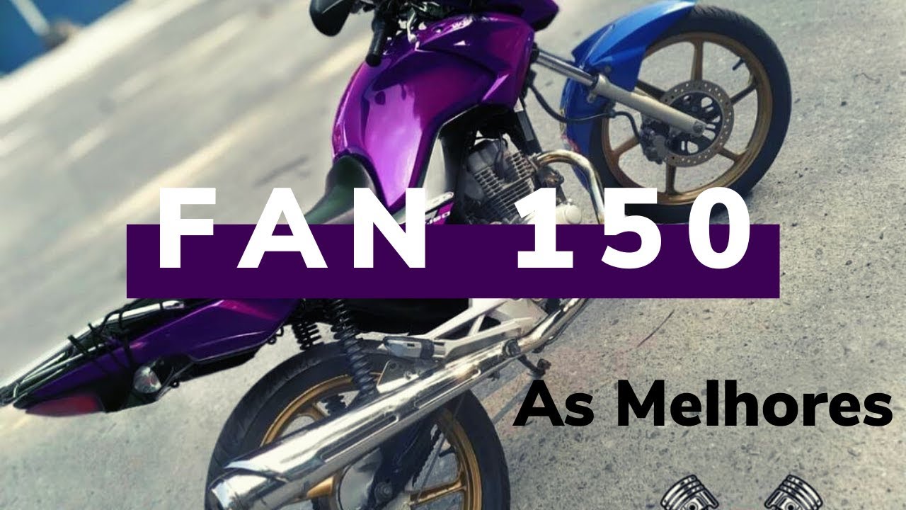 Fan 150 Equipada Fotos [AS MELHORES FAN 150] - YouTube