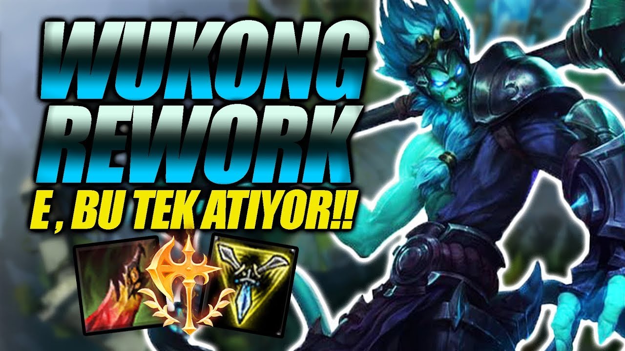WUKONG REWORK RAKİBİ KATLAYIP BÜKÜYOR !! - YouTube