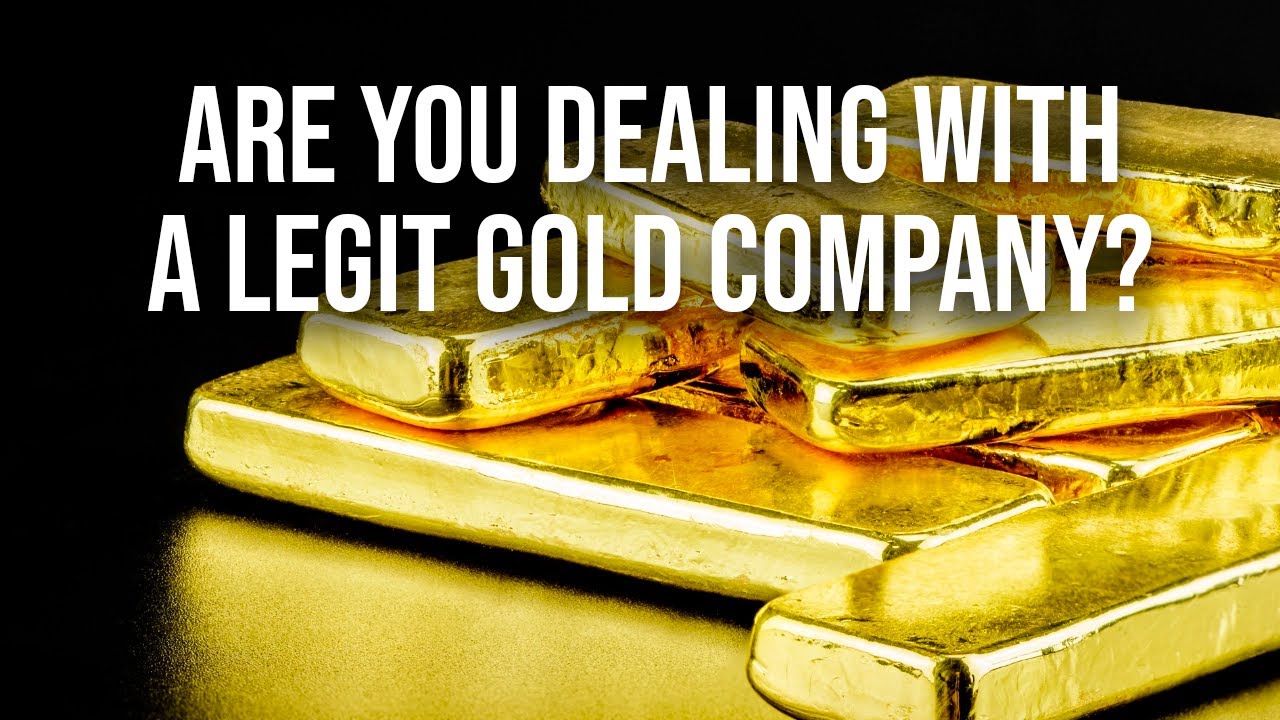 Are You Dealing With A Legit Gold Company? | How To Tell If Your Gold ...