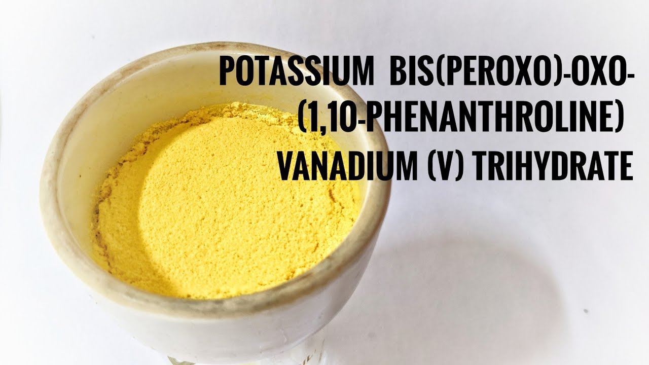 Potassium bis (peroxo)-oxo-(1, 10phenanthroline) Vanadium (V ...