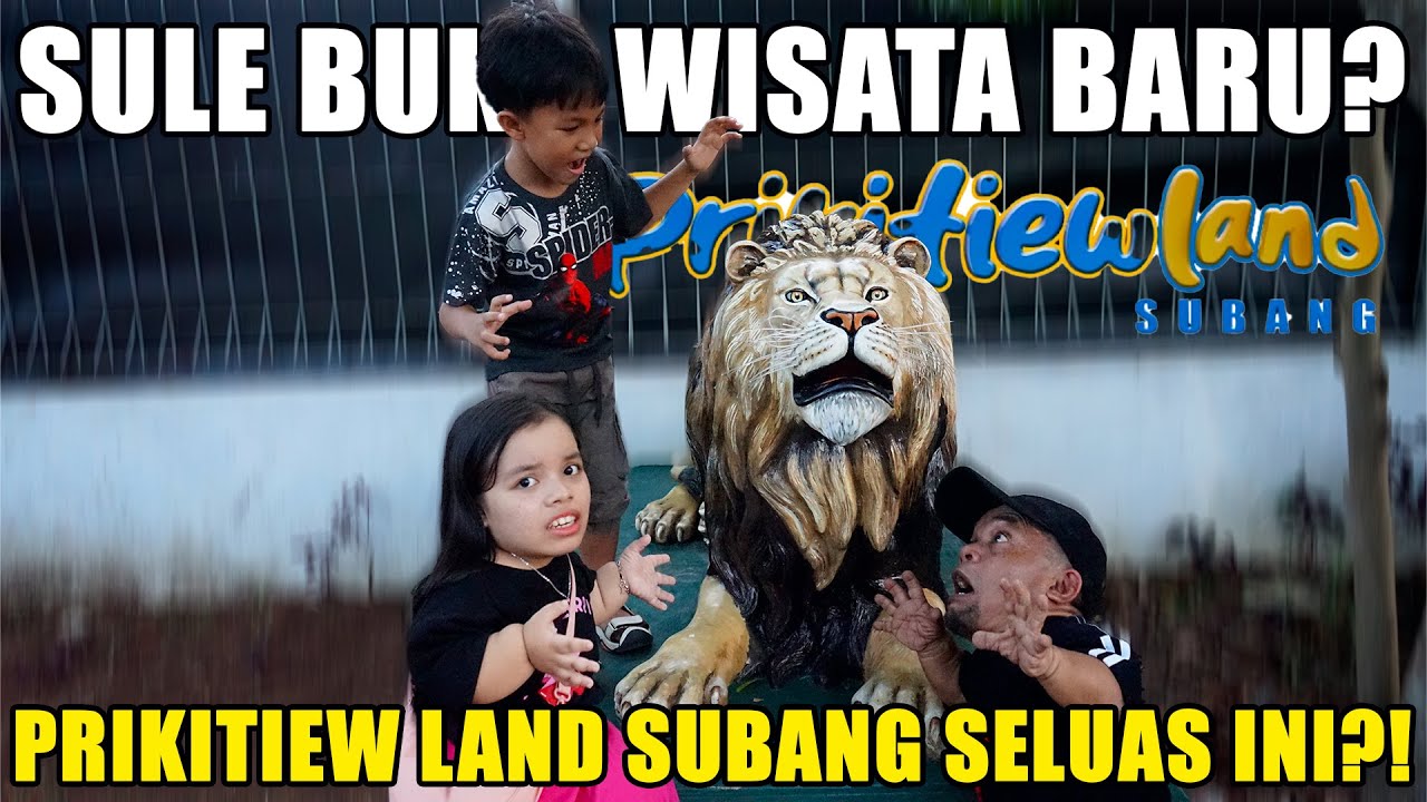 EXPLORE PRIKITIEW LAND, TEMPAT WISATA BARU YANG NGGAK MAIN-MAIN LUASNYA ...