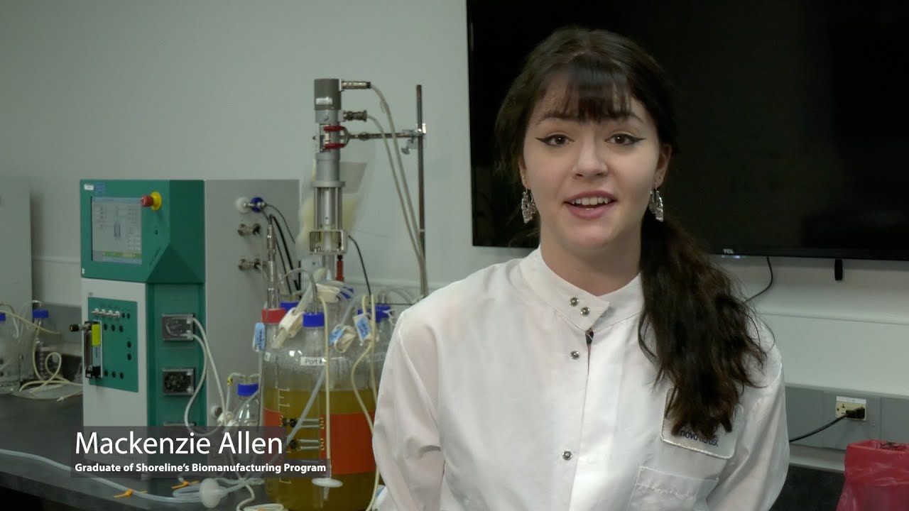 Mackenzie Allen Explains the Biomanufacturing Program at Shoreline ...
