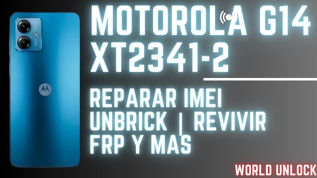 MOTO G14 | Revivir Moto G14 XT2341-2 mal procesado 2024 - YouTube