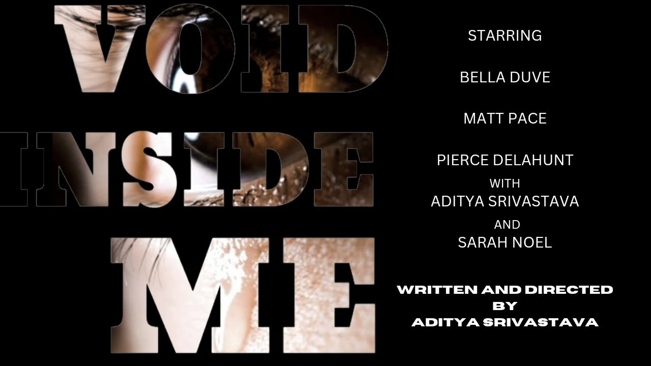 VOID INSIDE ME - SHORT FILM | ASP Productions - YouTube